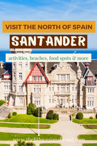 What to see in a weekend in Santander, explore the North of Spain