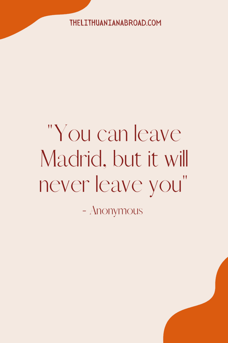 32 quotes on Madrid that'll make you fall in love with the city