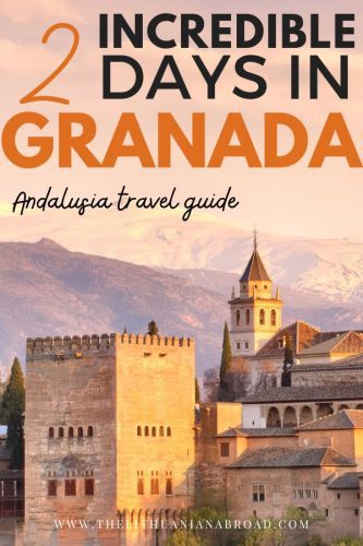 Two days in Granada: the best itinerary with insider tips